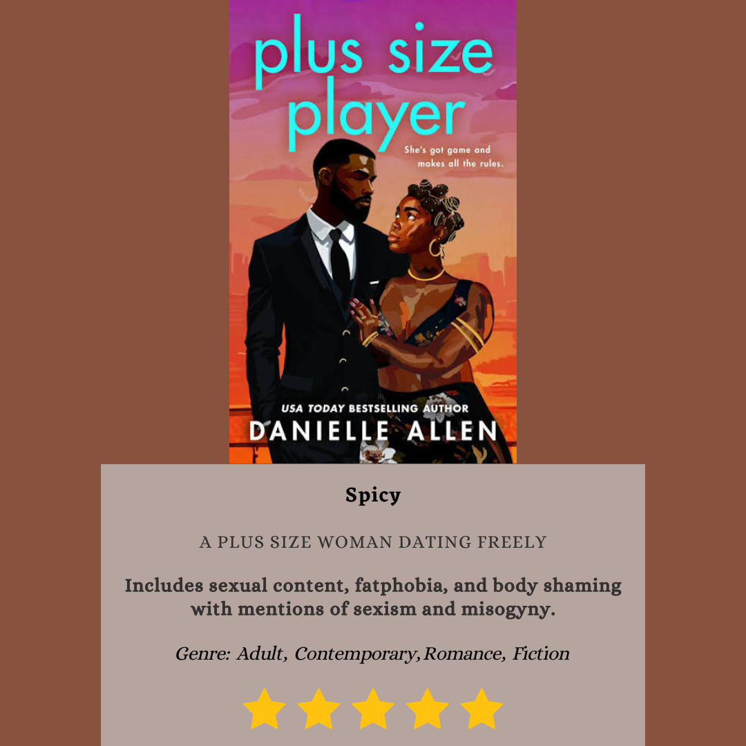 Plus Size Player by Danielle Allen (Curve #2) – I HAVE TO SAY…